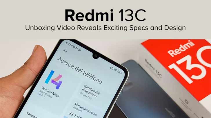 Xiaomi Redmi 13C; Unboxing Video Reveals Exciting Specs and Design Pre ...