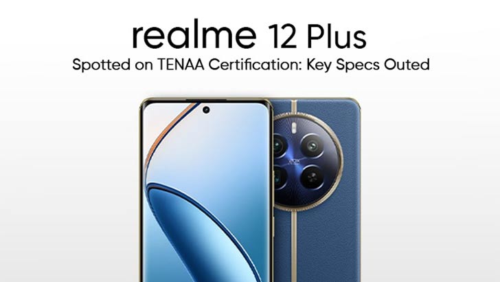 Realme 12 Plus Makes Appearance on TENAA; Key Specs Revealed Before ...