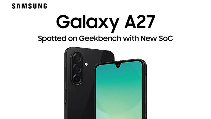 Samsung Galaxy A27 Visits Geekbench While Leak Reveals Camera Upgrade ...