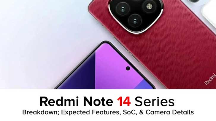Xiaomi Redmi Note 14 Series Breakdown; Expected Features, SoC, and ...