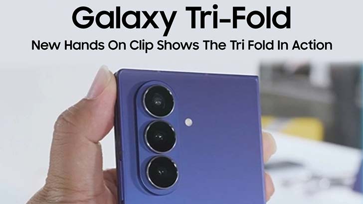 Samsung Galaxy Tri-Fold Appears in Fresh Video Footage, Days After ...