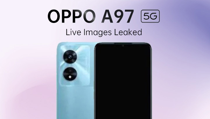 OPPO A97 5G Leak Uncovers Specs, Official Images, Pricing and Release ...