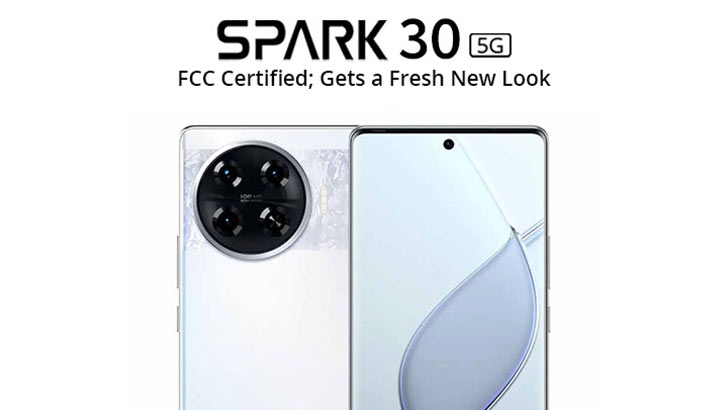Tecno Spark 30 5G Bags FCC Certification; Launch Imminent with a New ...