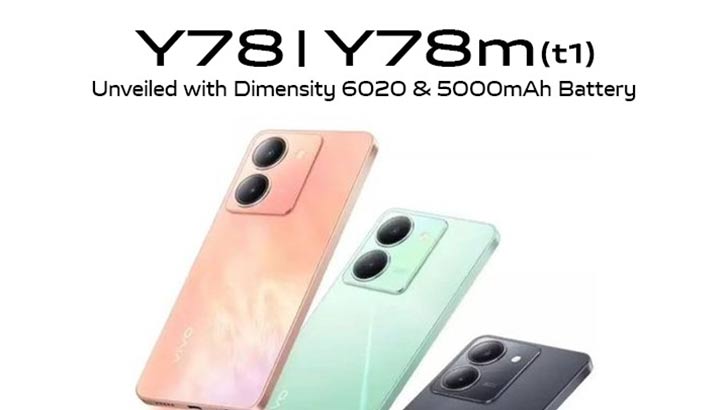Vivo Y78 | Vivo Y78m (t1) Roll Out Again with Beefed-Up Specs and Slick ...