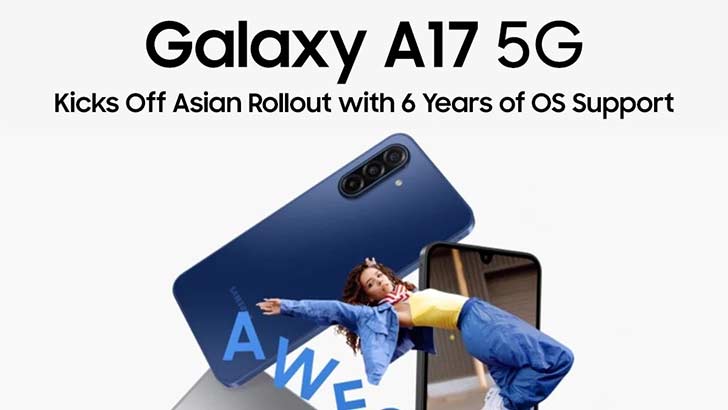 Samsung Galaxy A17 5G Kicks Off Asian Rollout with 6 Years of OS ...
