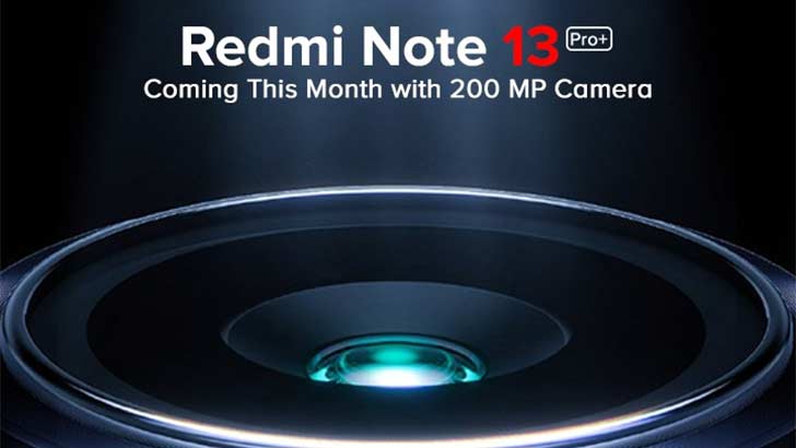 Xiaomi Redmi Note 13 Pro Plus; Launch Slated for This Month With 200MP ...