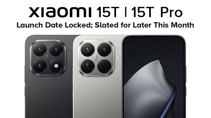 Xiaomi 15T & 15T Pro Launch Date Locked; Event Slated by the End of This Month - WhatMobile news