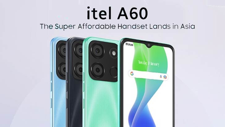 iTel A60 Lands in Asia; Super-Affordable Handset with Android 12 Go & 6 ...