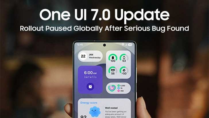 Samsung Halts One UI 7 Rollout Worldwide Amid Critical Issues - WhatMobile news