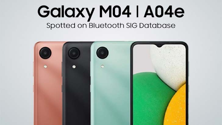 Samsung Galaxy A04e & Galaxy M04 Spotted on Bluetooth SIG and Geekbench ...