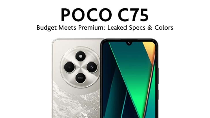 Xiaomi Poco C75 Leaked with Renders; Budget Phone Wrapped in a Premium ...