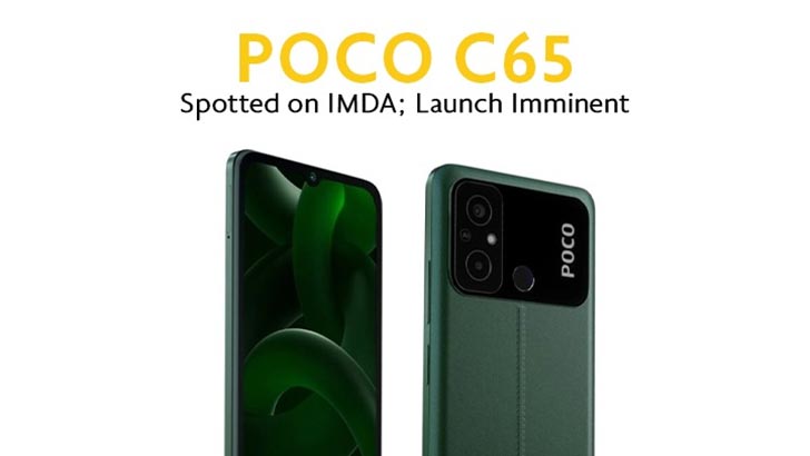 Xiaomi POCO C65 Spotted on Singapore's IMDA Listing; Hints at Imminent ...
