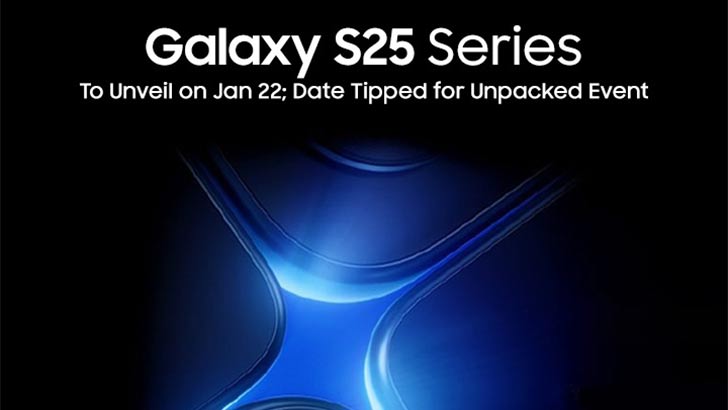 Samsung Galaxy S25 Series to Unveil on January 22; Date Tipped for ...