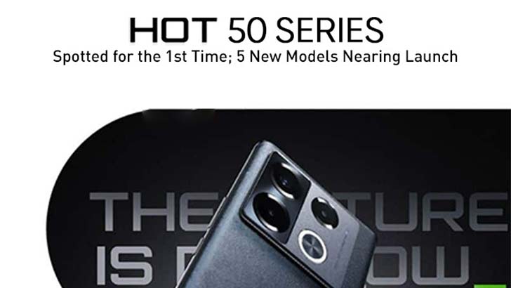 Infinix Hot 50 Series Spotted for the First Time; Five New Models ...