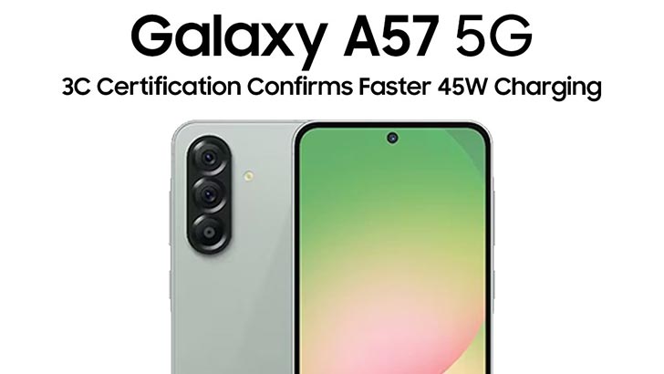 Galaxy A57 Passes 3C Certification in China; Confirms Faster Charging ...