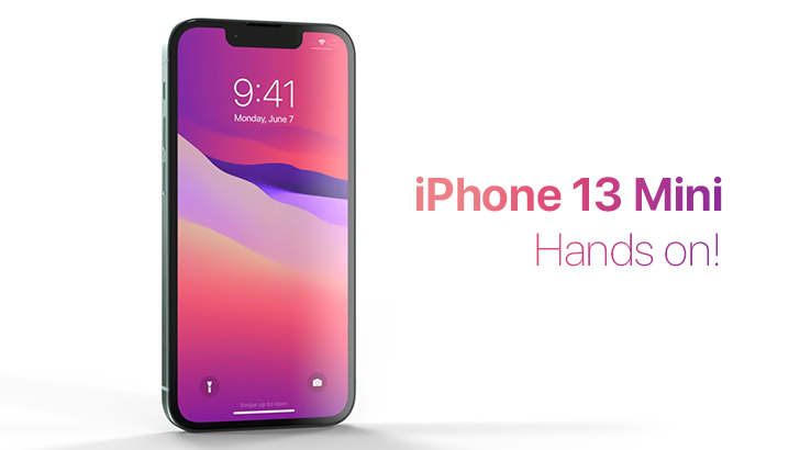 iPhone 13 Mini Featured in a Hands-on Photo; Camera Island and Lenses ...