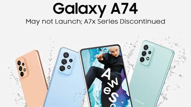 Samsung Galaxy A74 Might not Launch with Upcoming A-handsets; A7x ...
