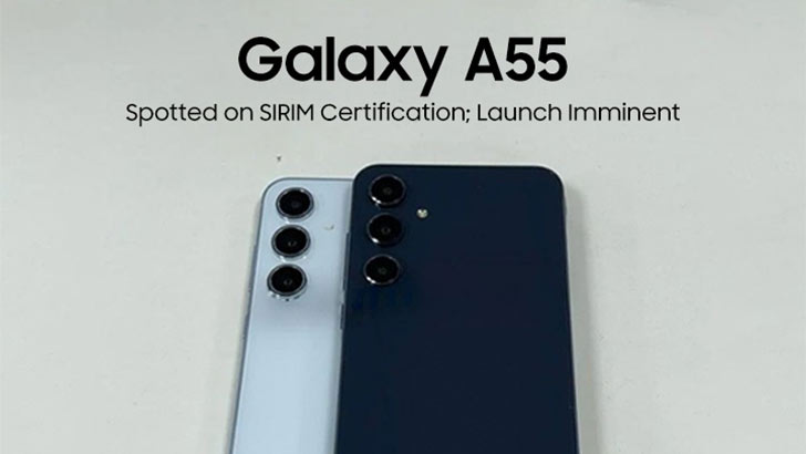 Samsung Galaxy A55 Inches Closer to Launch; Approved by Malaysian Certifier SIRIM - WhatMobile news