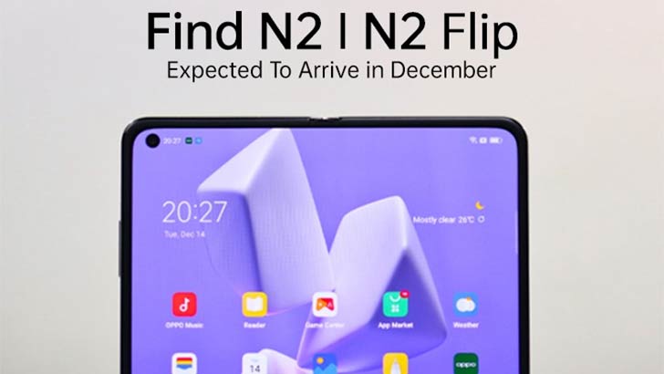 OPPO Find N2 Fold & Find N2 Flip Launch at hand; Expected Arrival in ...