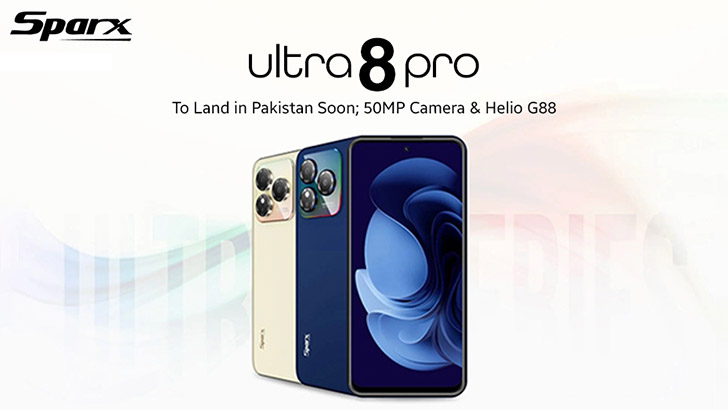 Sparx Ultra 8 Pro will Debut in Pakistan Soon with 50MP Camera and ...