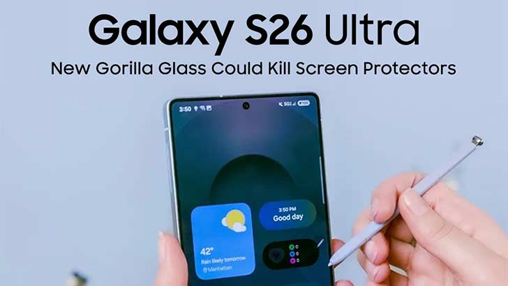Galaxy S26 Ultra’s Gorilla Glass Upgrade Could Disrupt the Screen ...