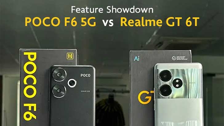 Xiaomi Poco F6 vs Realme GT 6T; Feature Showdown of Pakistan's Upcoming Premium Mid-rangers ...