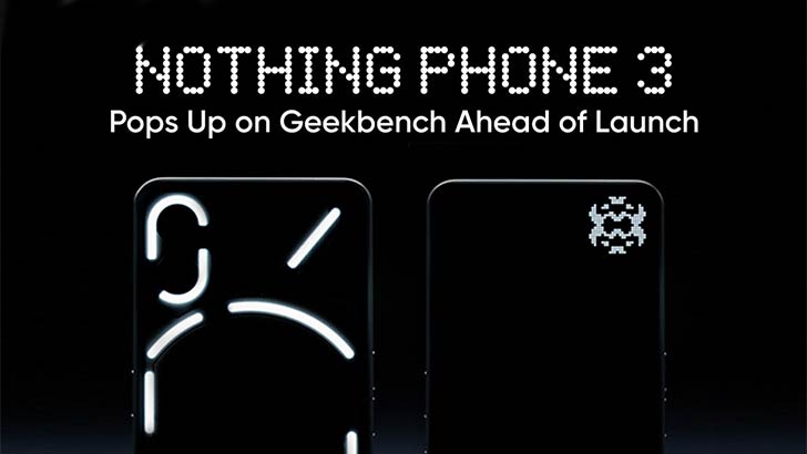 Nothing Phone (3) Pops Up on Geekbench Ahead of Launch, 16GB RAM ...