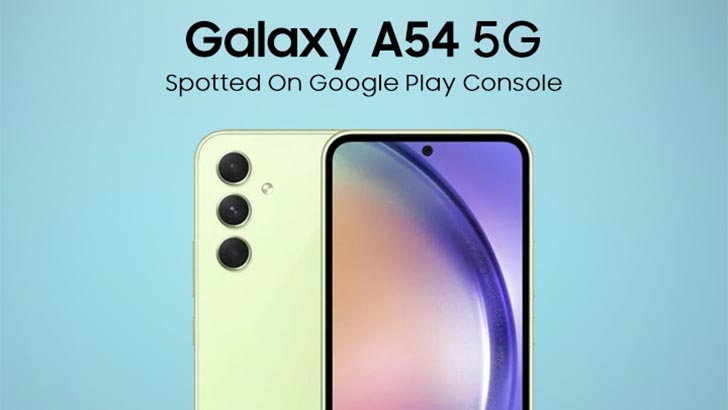 Samsung Galaxy A54 5G Inches Closer to Launch; Spotted on Google Play ...