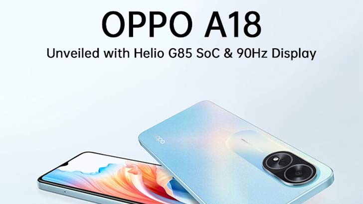 OPPO A18 Officially Unveiled in UAE: Helio G85, 90Hz Display, & Latest ...